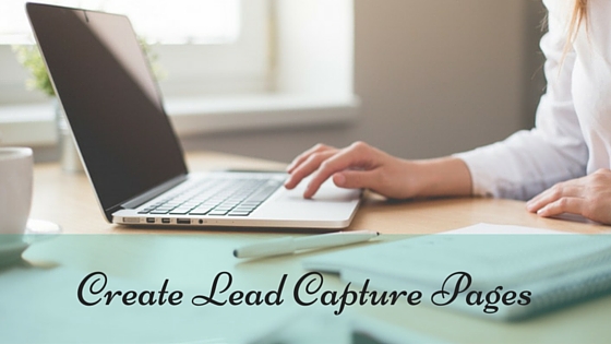 Create Lead Capture Pages Simple and Easy